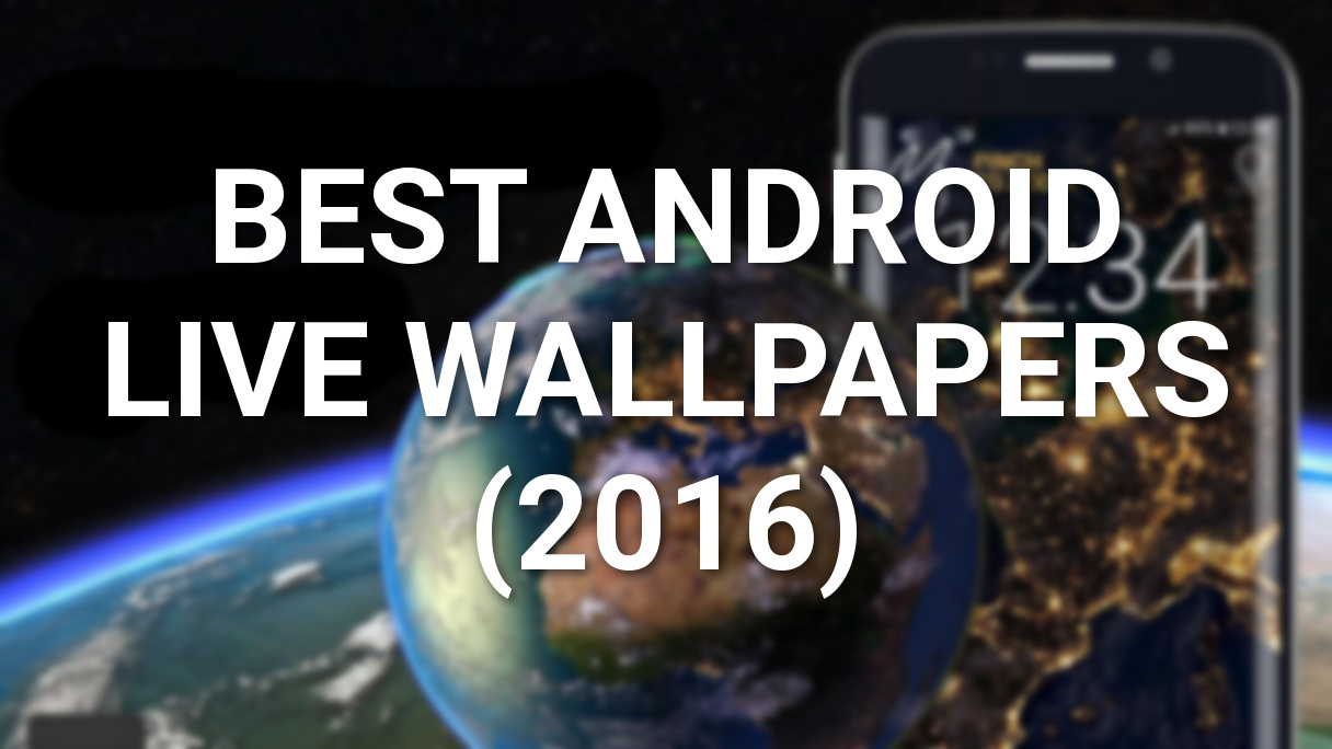 10 Best Android Live Wallpapers - Earth- WallpaperUse