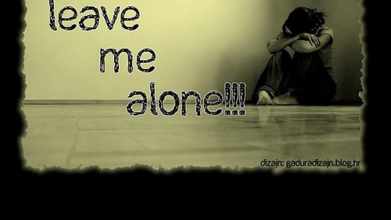 Sad Wallpaper Leave Me Alone- WallpaperUse