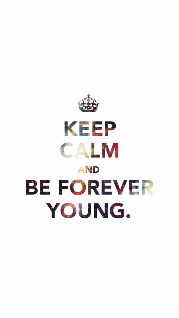 Cute, Forever, Forever Young - Keep Calm- WallpaperUse