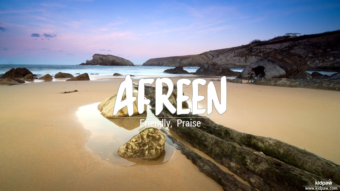 Afreen Wallpaper - Afreen Meaning In Hindi- WallpaperUse