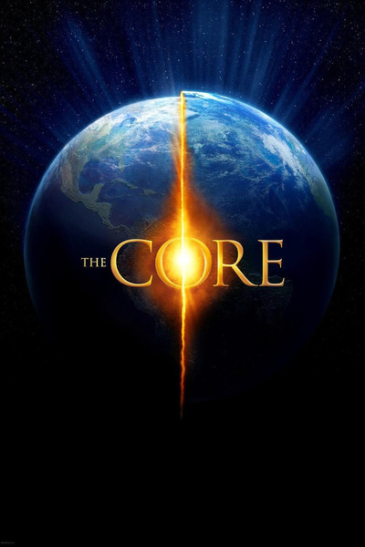 The Core Movie Poster - Christopher Young The Core- WallpaperUse