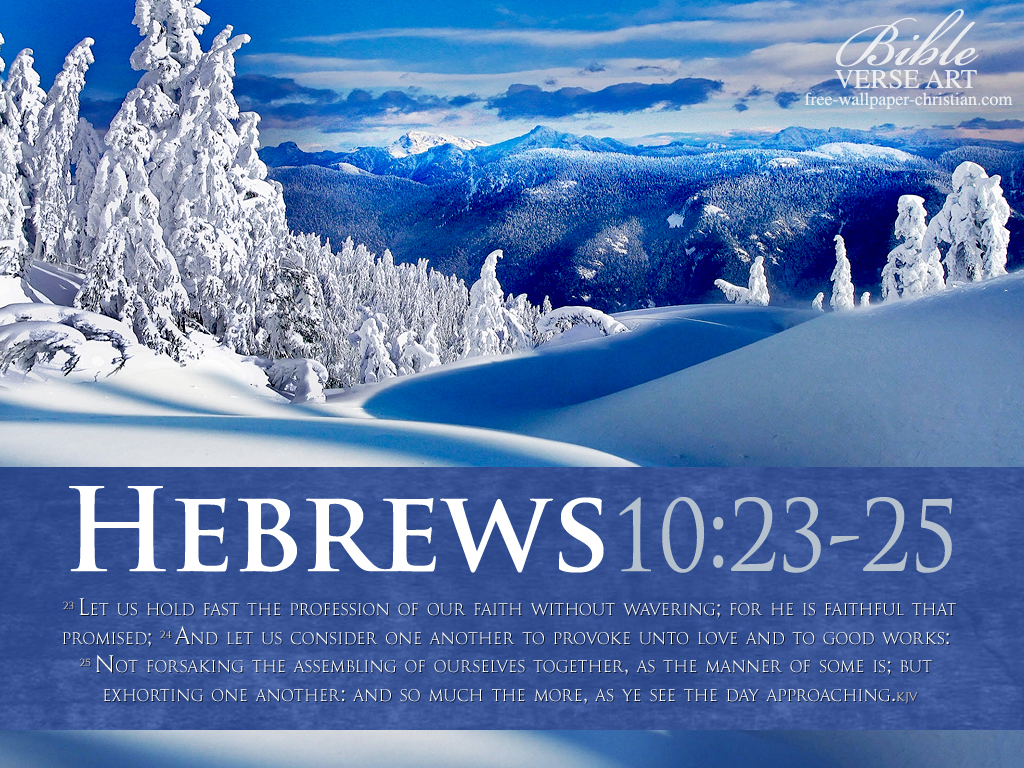 kjv bible verse wallpaper,winter,mountainous landforms,mountain,natural ...